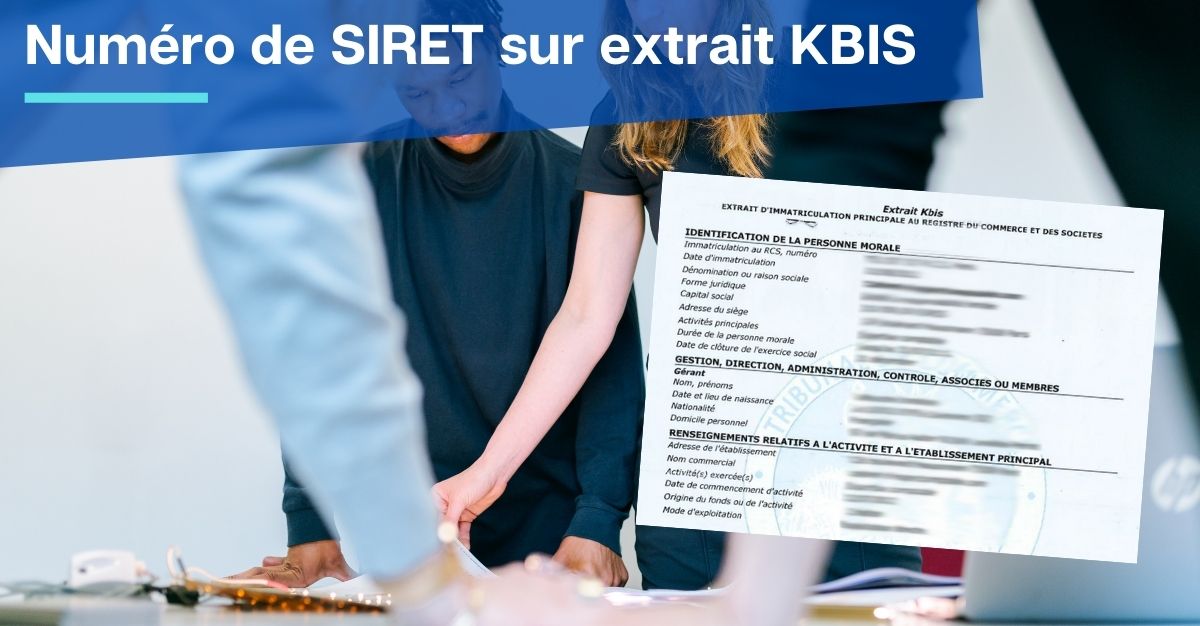 Numéro de SIRET sur extrait KBIS